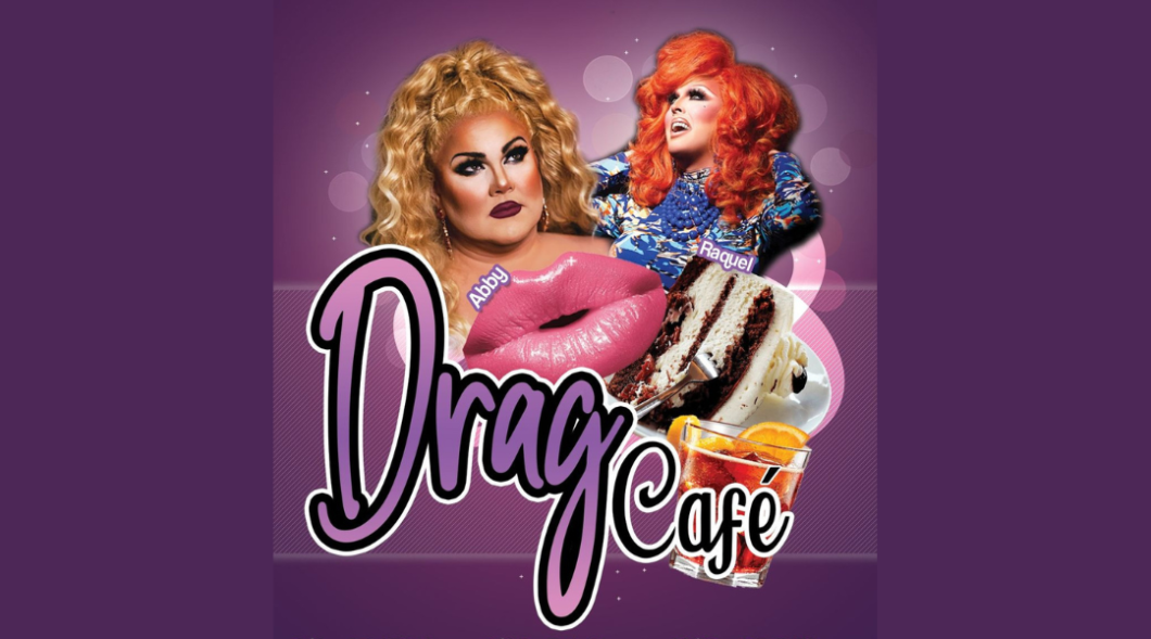 Drag Brunches, Lunches & Dinners. Snap! - ptownie